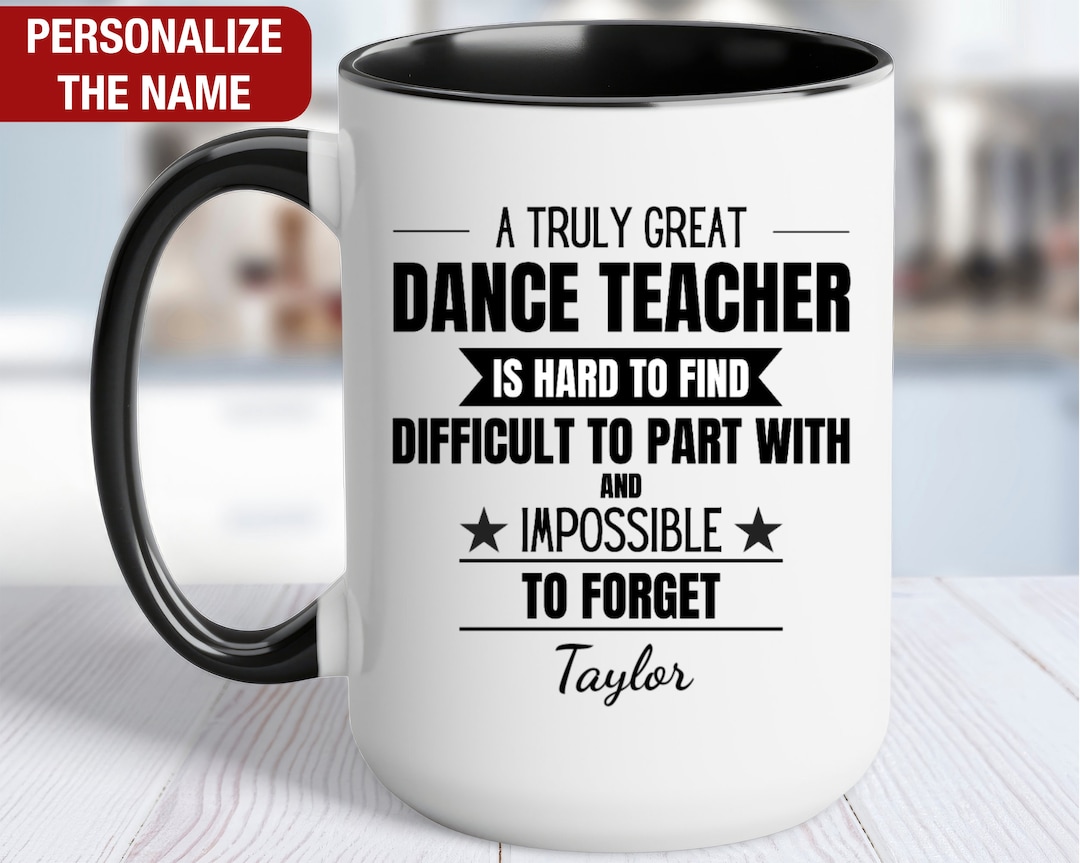 Dance Teacher Personalized Gift, Dance Teacher Thank You Mug, Dance ...
