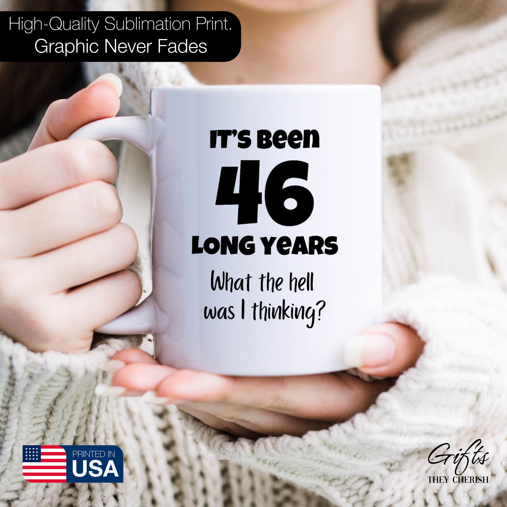 46 Year Work Anniversary Funny Gift, 46 Long Years What Was I Thinking ...