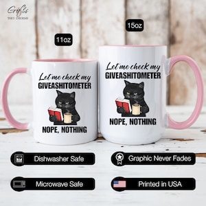 Funny Black Cat Mug, Let Me Check My Giveashitometer Coffee Cup, Funny ...
