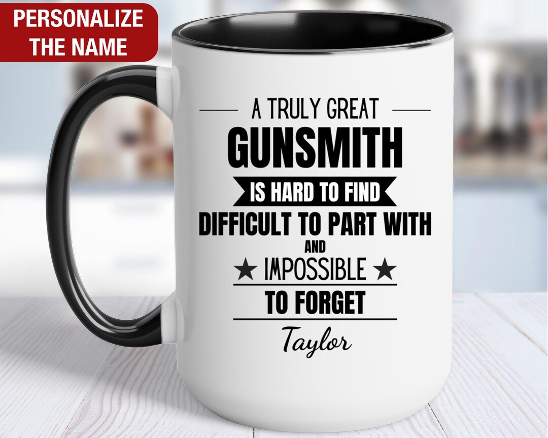 Gunsmith Personalized Gift, Gunsmith Thank You Mug, Gunsmith Cup ...