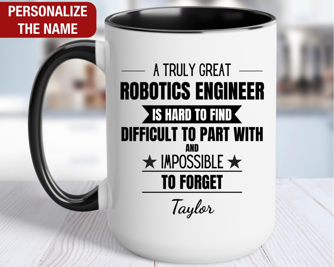 Robotics Engineer Personalized Gift, Robotics Engineer Thank You Mug ...