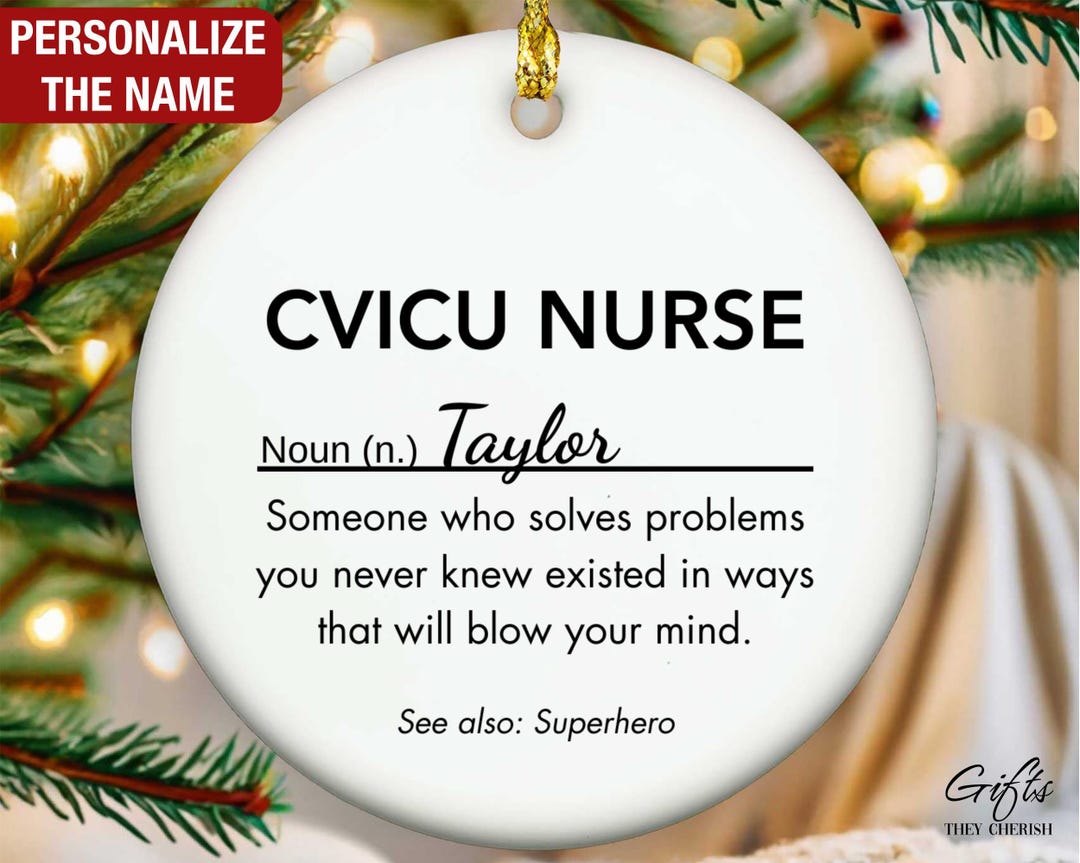 Personalized CVICU Nurse Ornament, CVICU Nurse Christmas Ornament ...