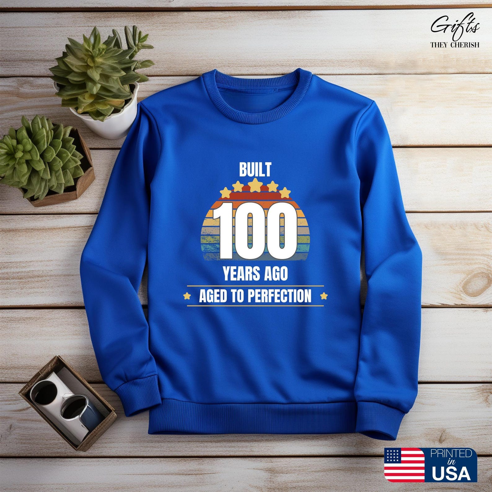 100th Birthday Sweatshirt, Built 100 Years Ago Vintage, Gift for 100 ...