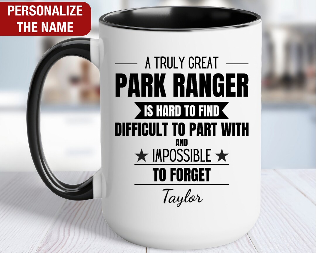 Park Ranger Personalized Gift, Park Ranger Thank You Mug, Park Ranger ...