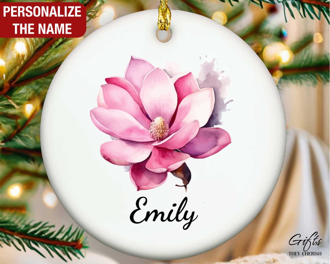 Magnolia Ornament, Magnolia Name Ornament, Magnolia Personalized ...