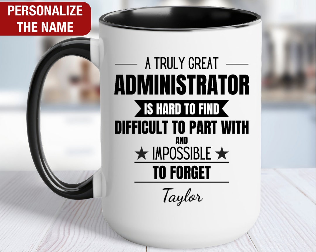 Administrator Personalized Gift, Administrator Thank You Mug ...