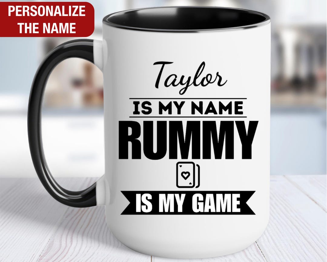 Rummy is My Game Personalized Mug, Custom Rummy Mug, Rummy Gifts, Rummy ...