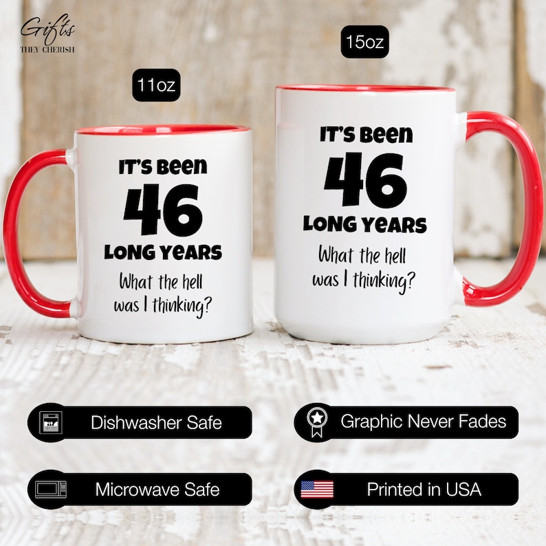 46 Year Work Anniversary Funny Gift, 46 Long Years What Was I Thinking ...
