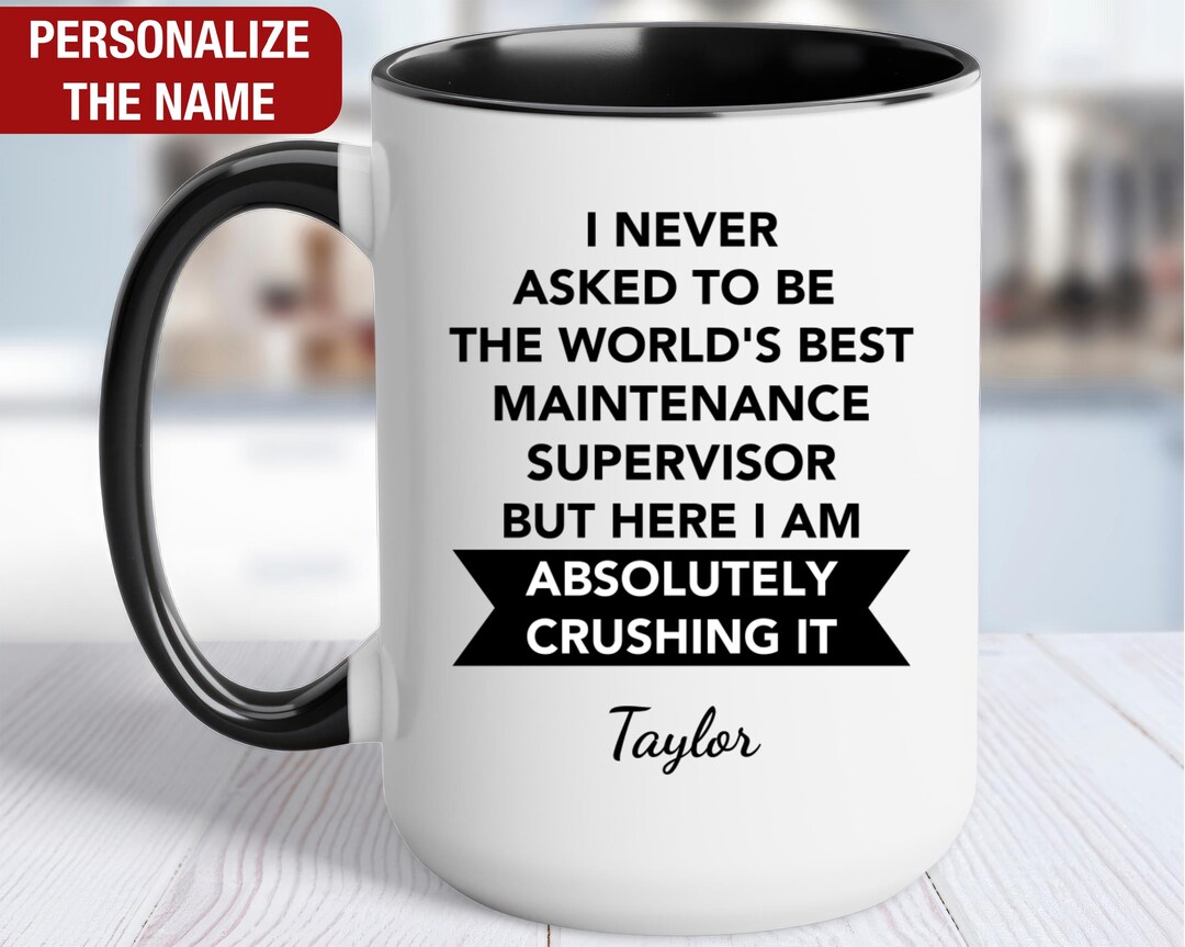 Maintenance Supervisor Personalized Gift, World's Best Maintenance ...