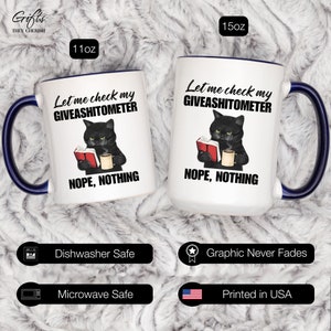 Funny Black Cat Mug, Let Me Check My Giveashitometer Coffee Cup, Funny ...