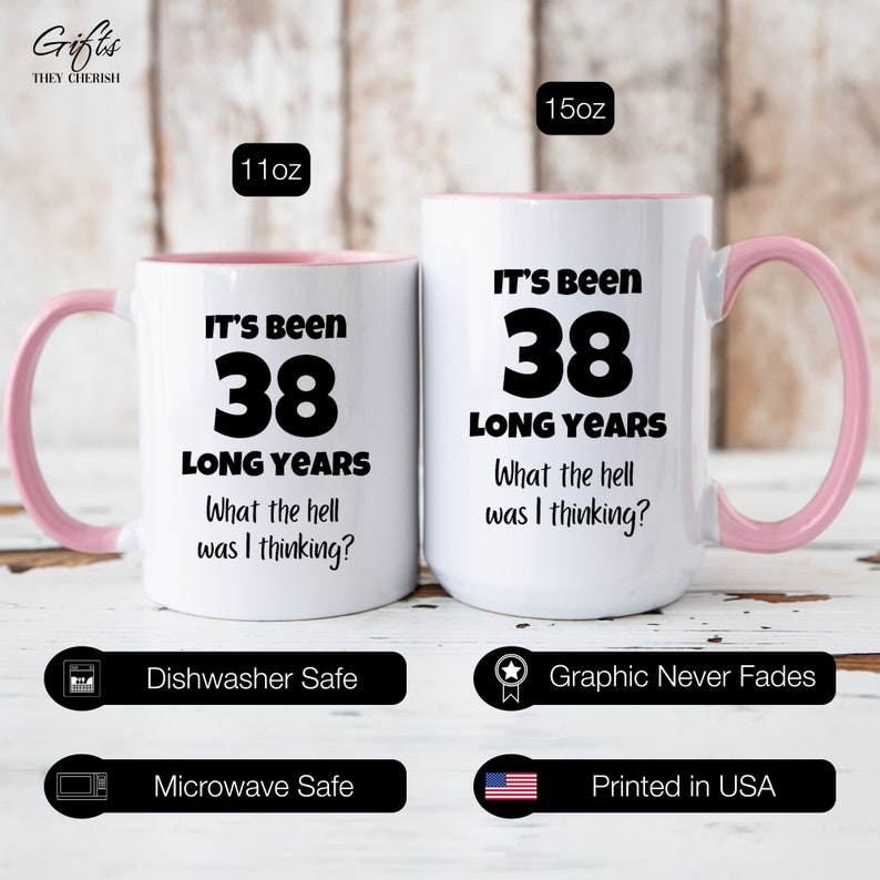 38 Year Work Anniversary Funny Gift, 38 Long Years What Was I Thinking ...