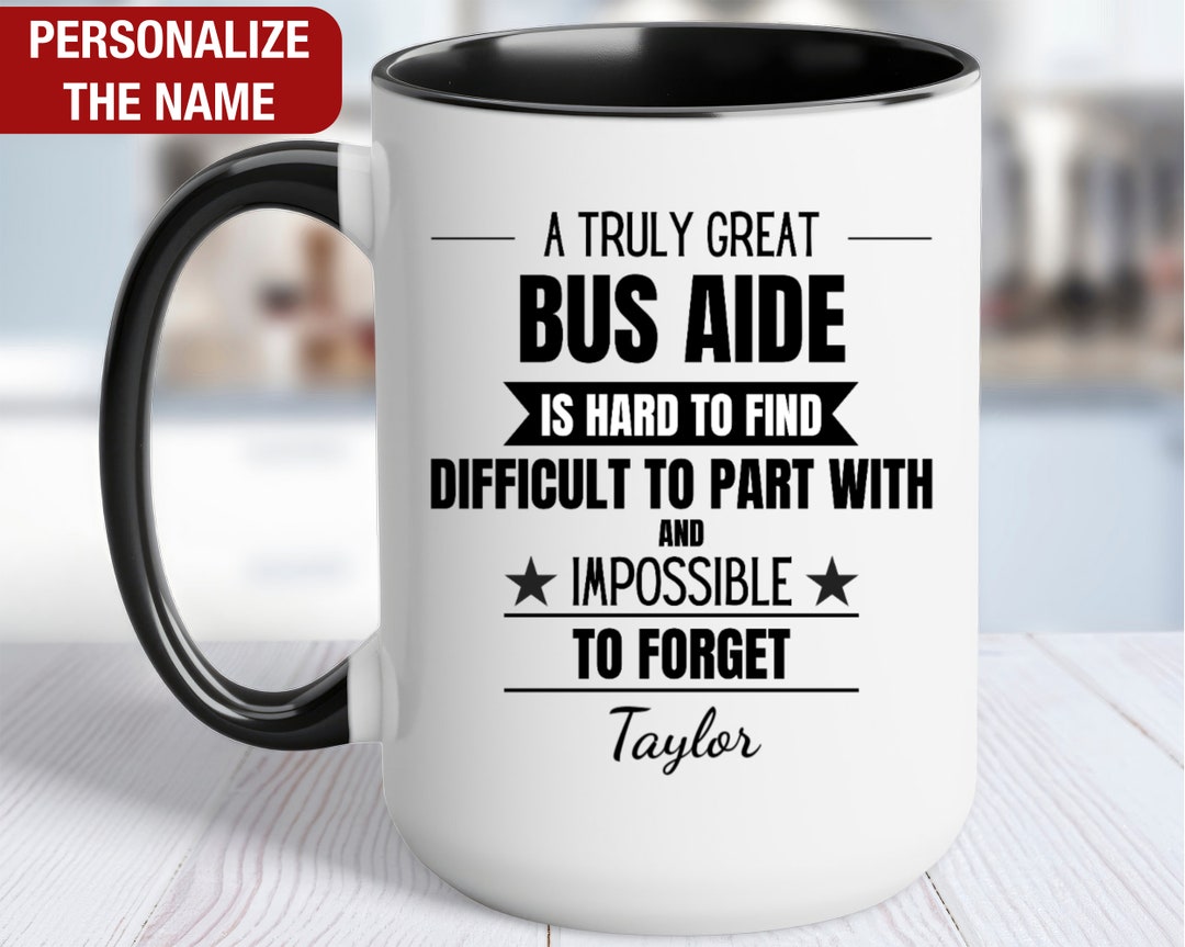Bus Aide Personalized Gift, Bus Aide Thank You Mug, Bus Aide Cup, Bus ...