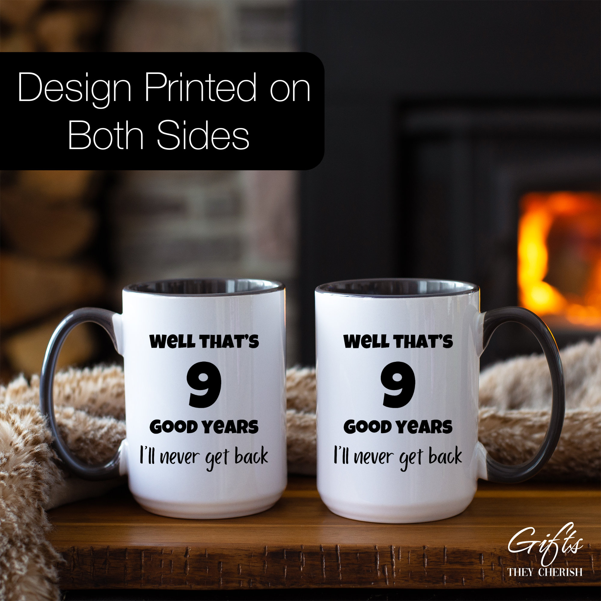 9 Year Work Anniversary Funny Gift, 9 Good Years I'll Never Get Back, 9 ...