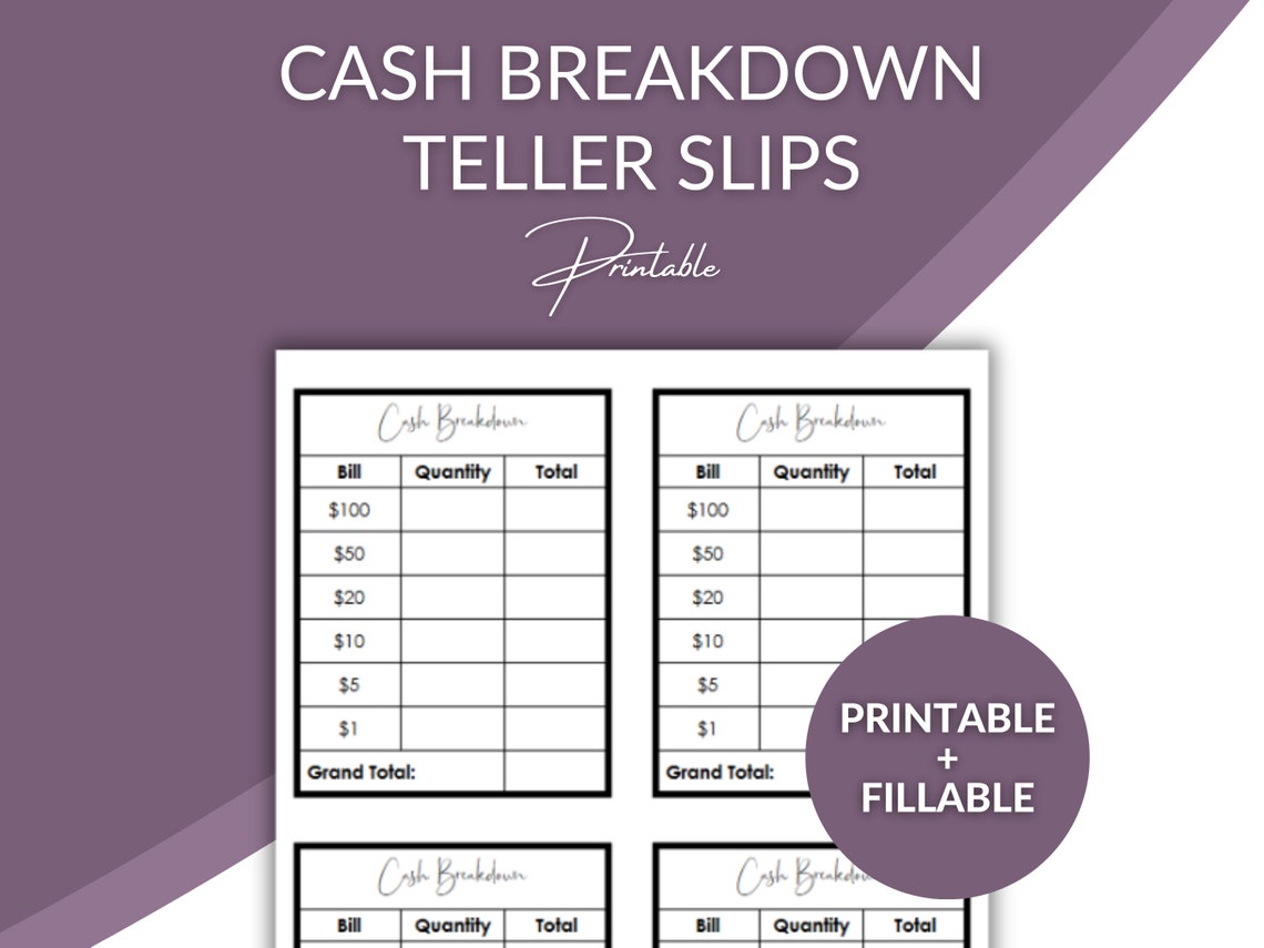 Printable Cash Breakdown Slips, Printable Teller Slips, Fillable Cash ...