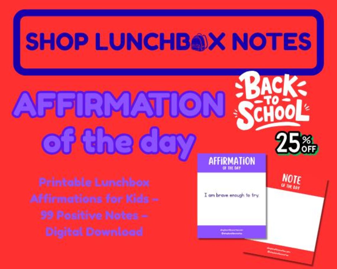 Printable Lunchbox Affirmations for Kids – 99 Positive Notes – Digital ...
