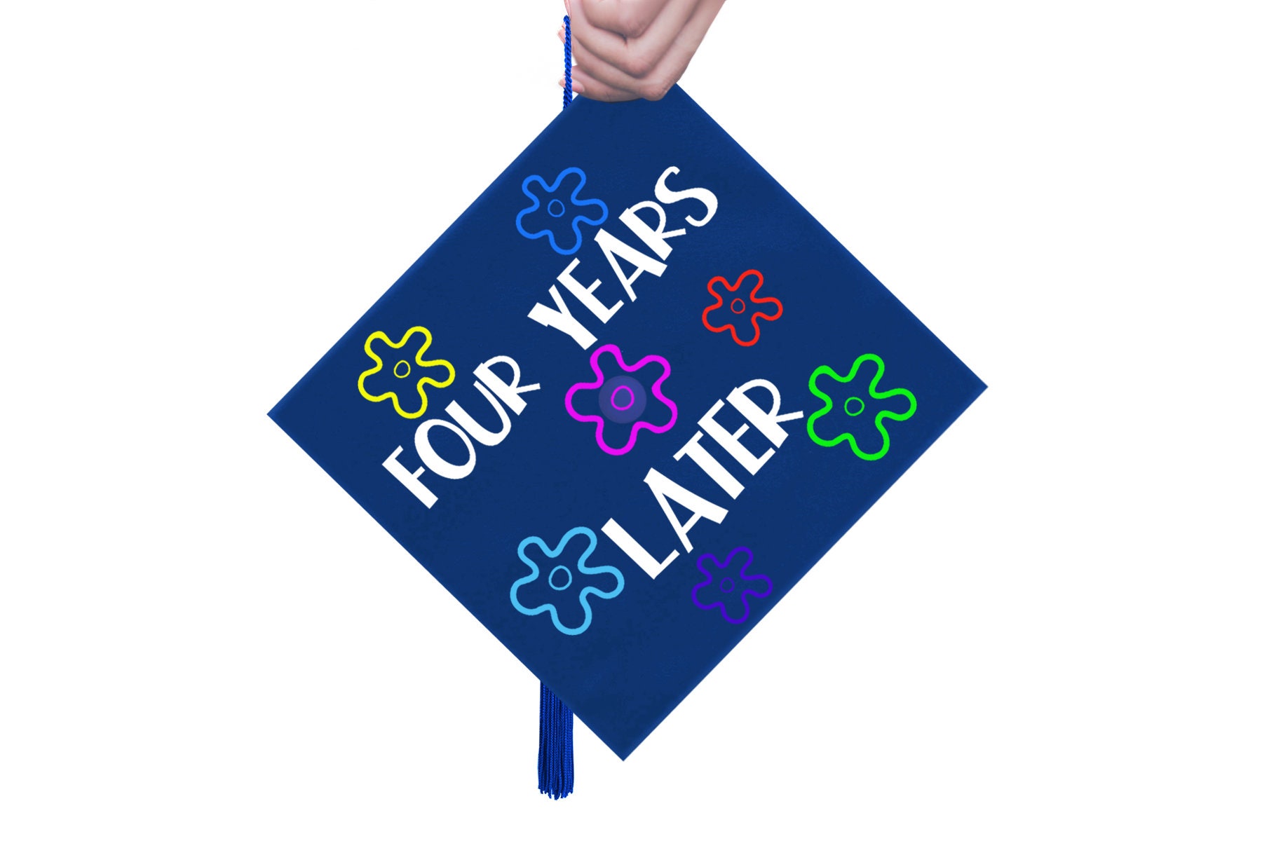 Graduation Cap Design / Four Years Later / Graduating Class Souvenir ...