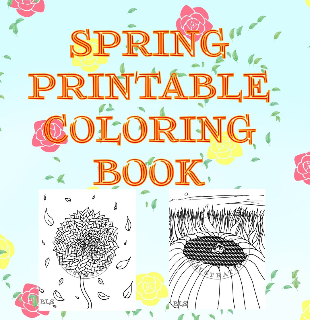 Spring Printable Coloring Book for Kids and Adults Coloring Pages ...