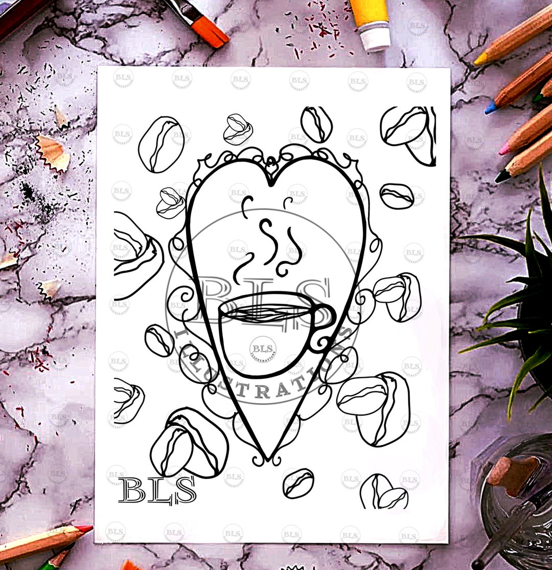 The Love of Coffee Printable Coloring Page for Teens and Adults Line ...