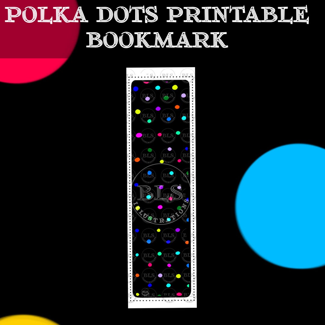 Printable Bookmark-colorful Polka Dot(black) Digital Bookmark-bookmark ...