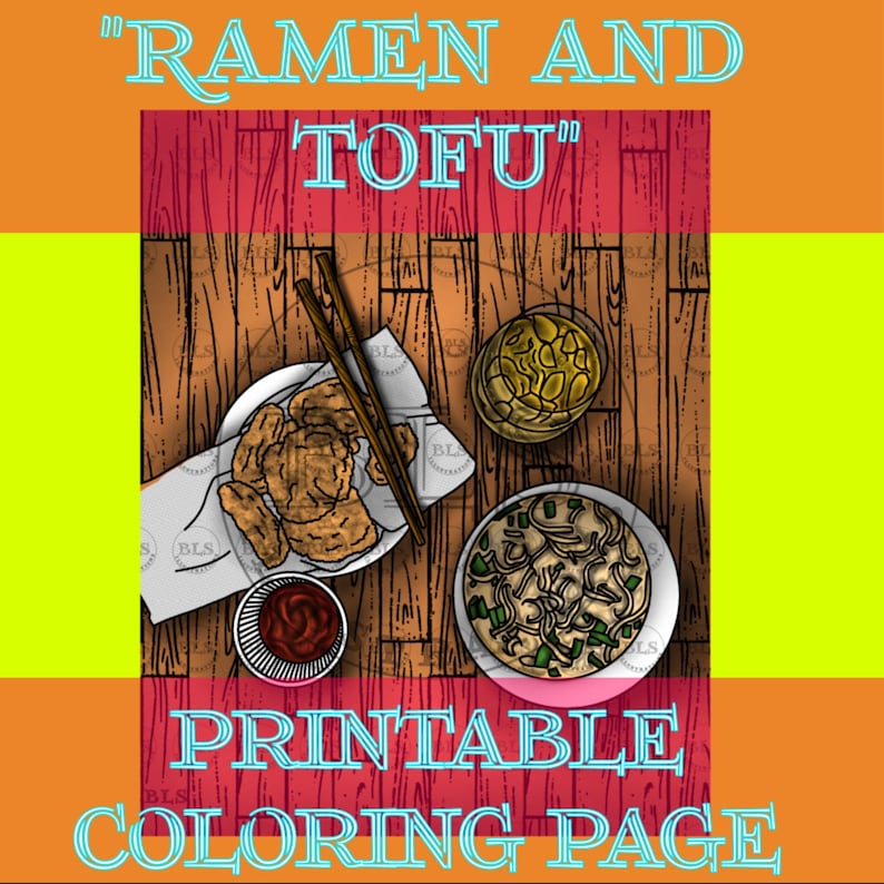 Digital Coloring Sheet-ramen and Tofu Printable Coloring-coloring Page ...