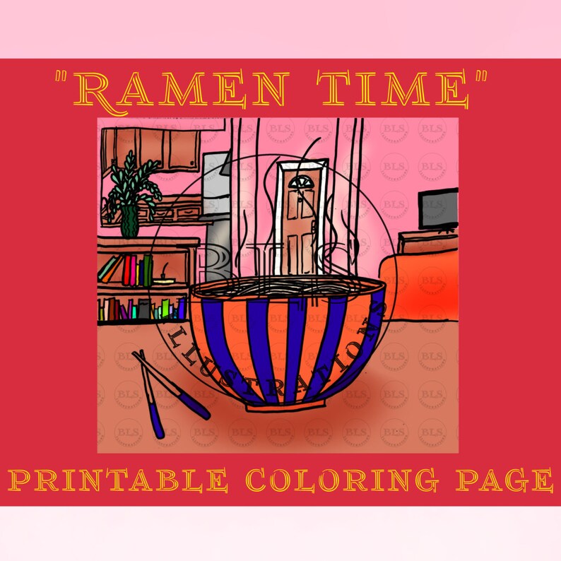 Ramen Time Printable Coloring Page Colouring Sheet Indoor Activity ...
