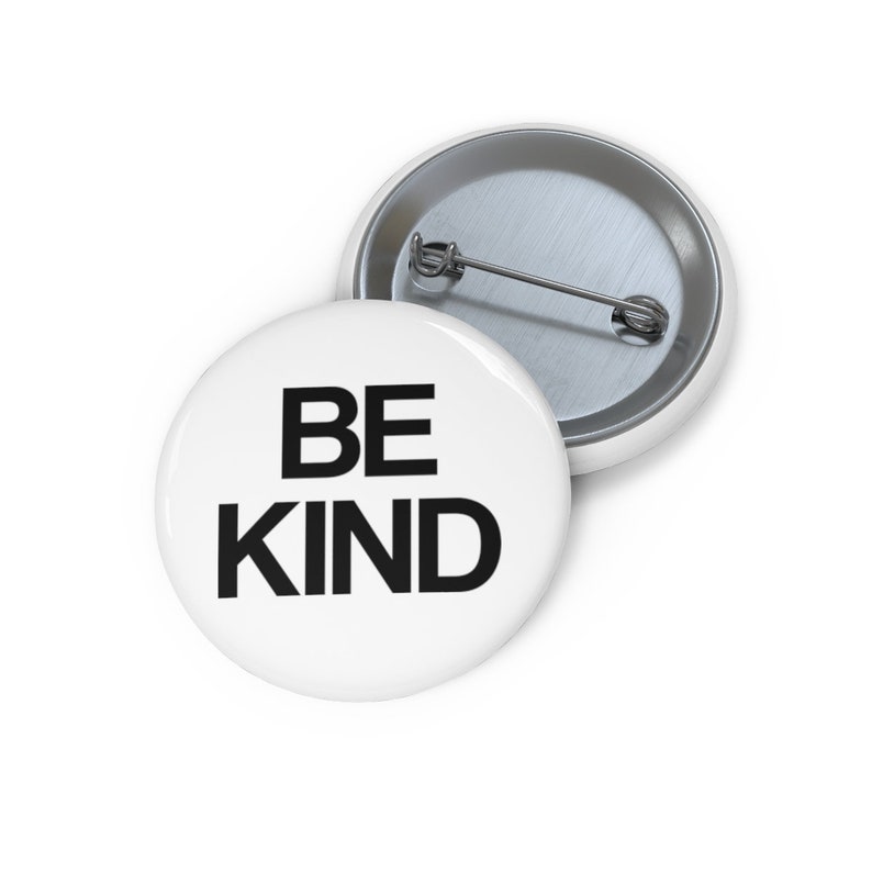 Be Kind Pin Button Badge Bee Kind Choose Kind Cool to Be - Etsy