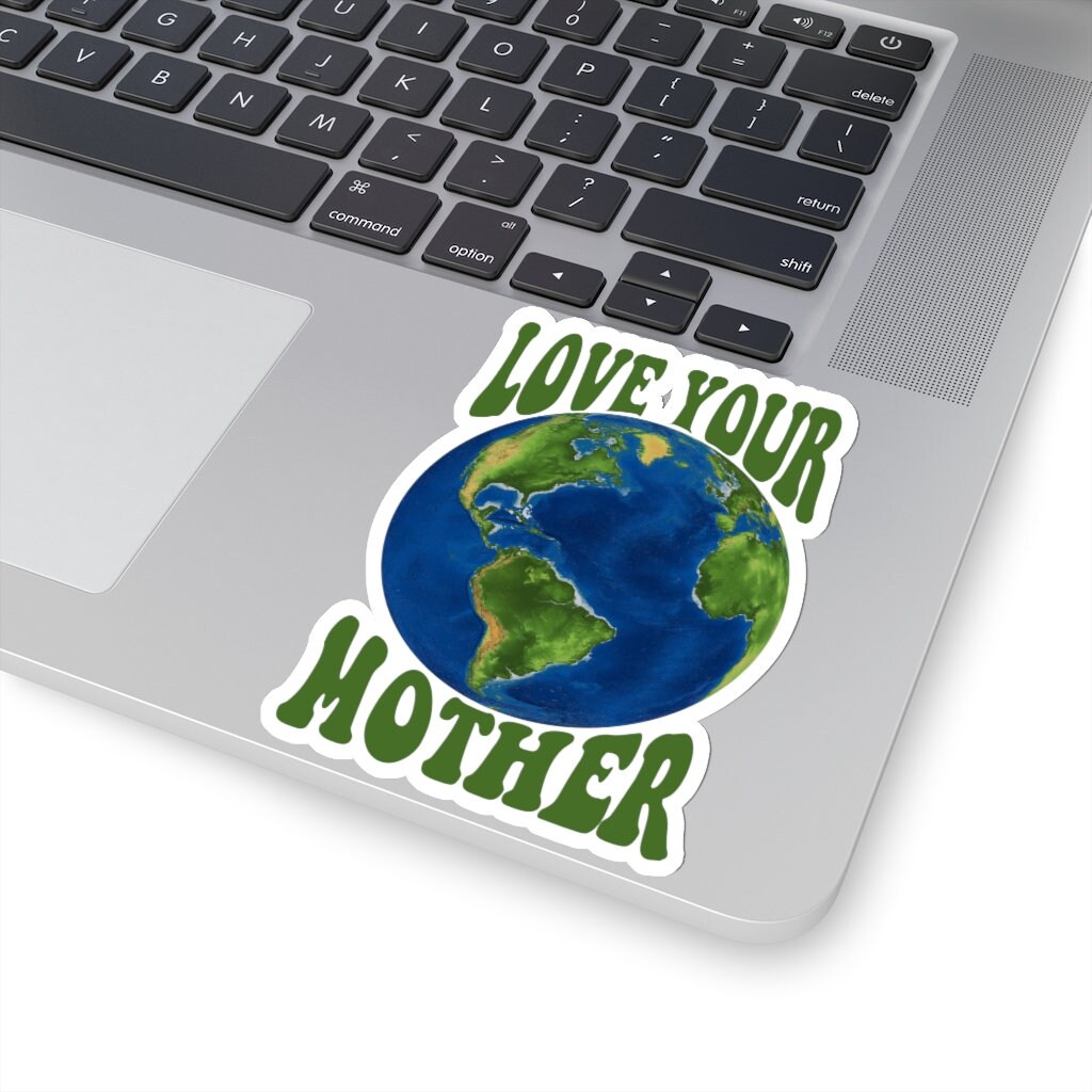 Love Your Mother Earth Sticker Planet Earth Day Climate - Etsy Canada