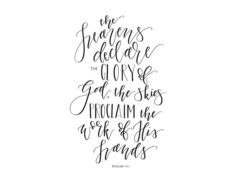 Psalms 19:1 Printable Bible Verse, Hand Lettered Calligraphy Print ...
