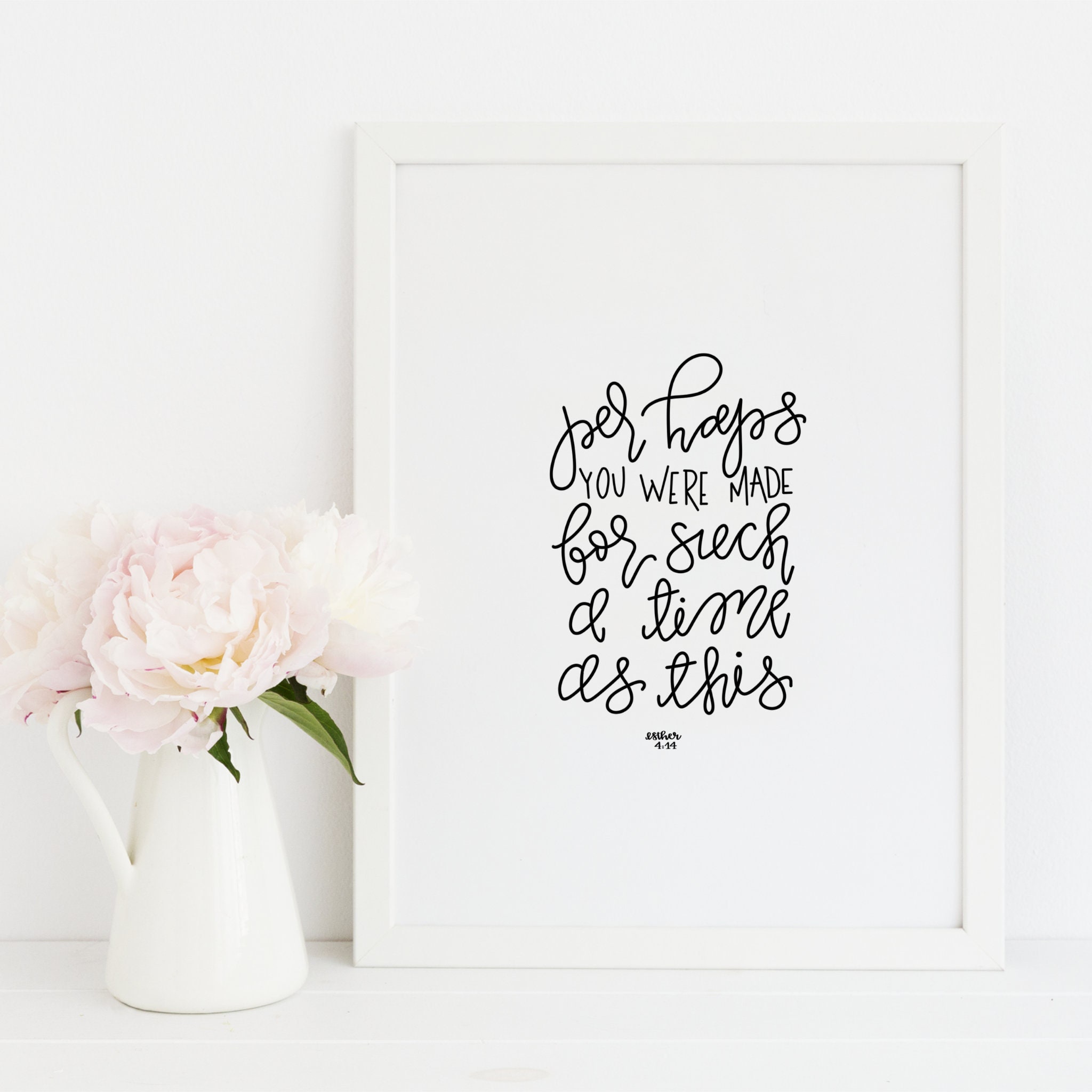 Esther 4:14 Printable Bible Verse, Hand Lettered Calligraphy Print ...
