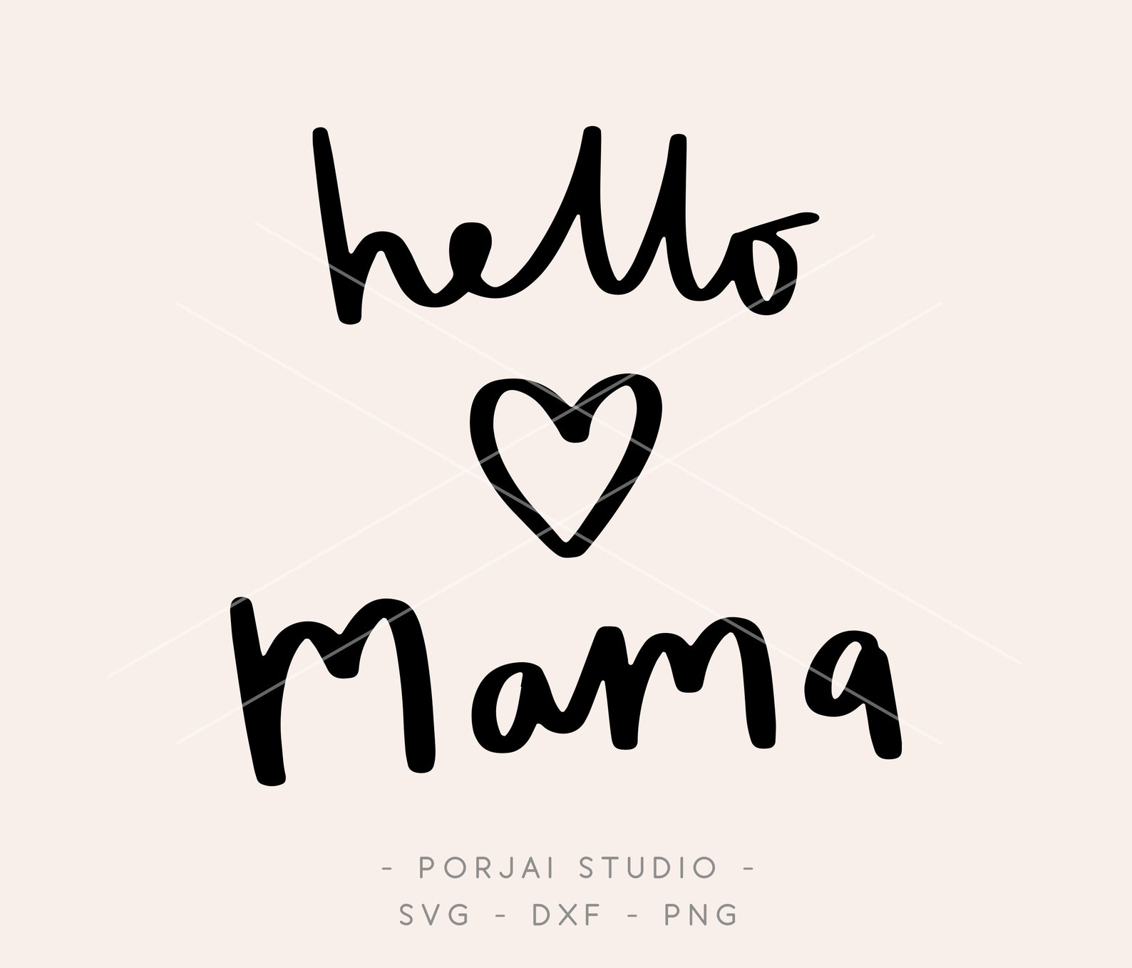 Hello Mama Svg. Hello Mom Svg. Mommy Svg. Cutting Files. - Etsy Singapore