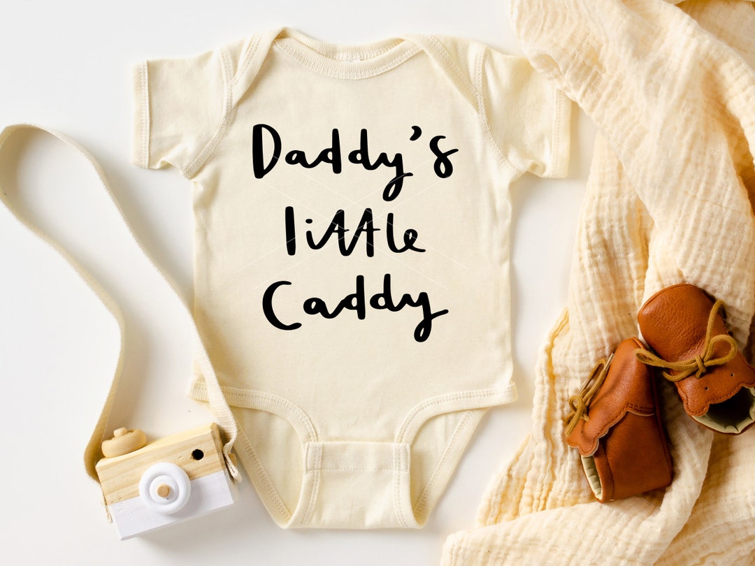 Daddy's Little Caddy Svg. Little Man Svg. Baby Boy Svg. Daddy Svg. Baby ...