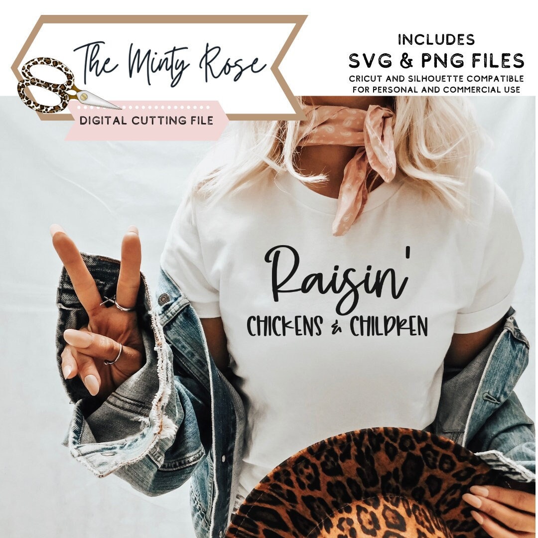 Raisin' Chicken and Children Svg, Chicken Lady Svg, Chicken, Raisin ...