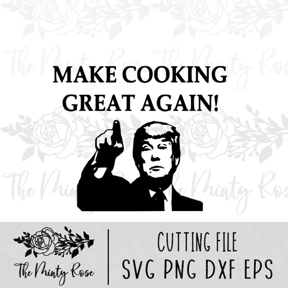 Instant Pot SVG Make Cooking Great Again Trump Svg Kitchen - Etsy