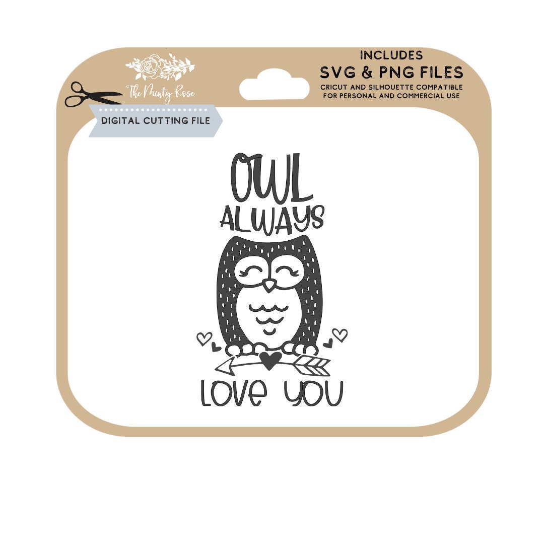 Owl Always love you svg kids Valentines day DIY gift idea | Etsy