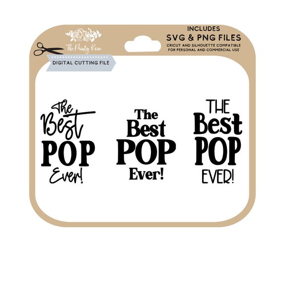 Best Pop Ever Svg Best Pop Ever Father's Day SVG and - Etsy