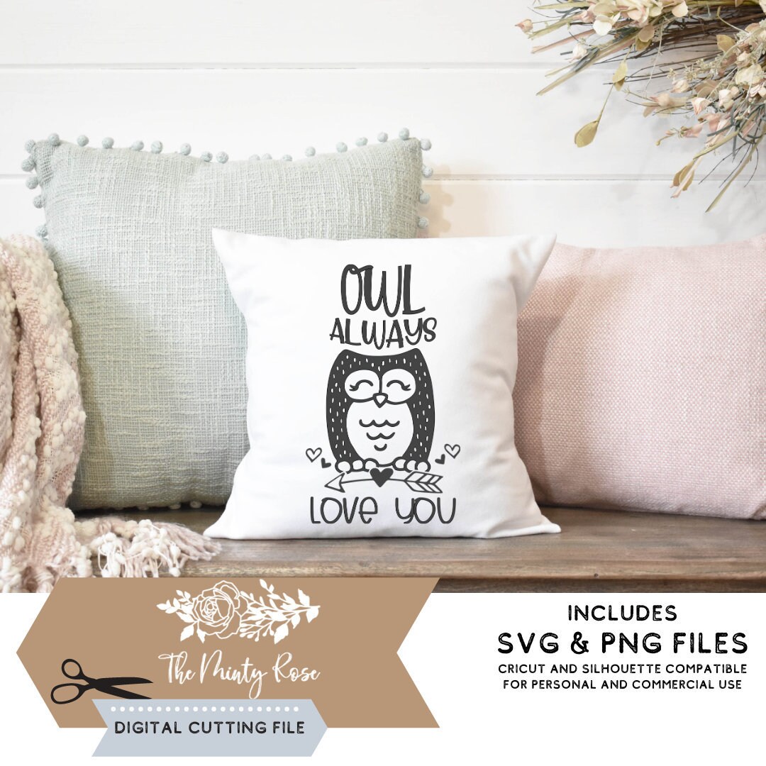 Owl Always Love You Svg, Kids Valentines Day, DIY Gift Idea, Owl Svg ...