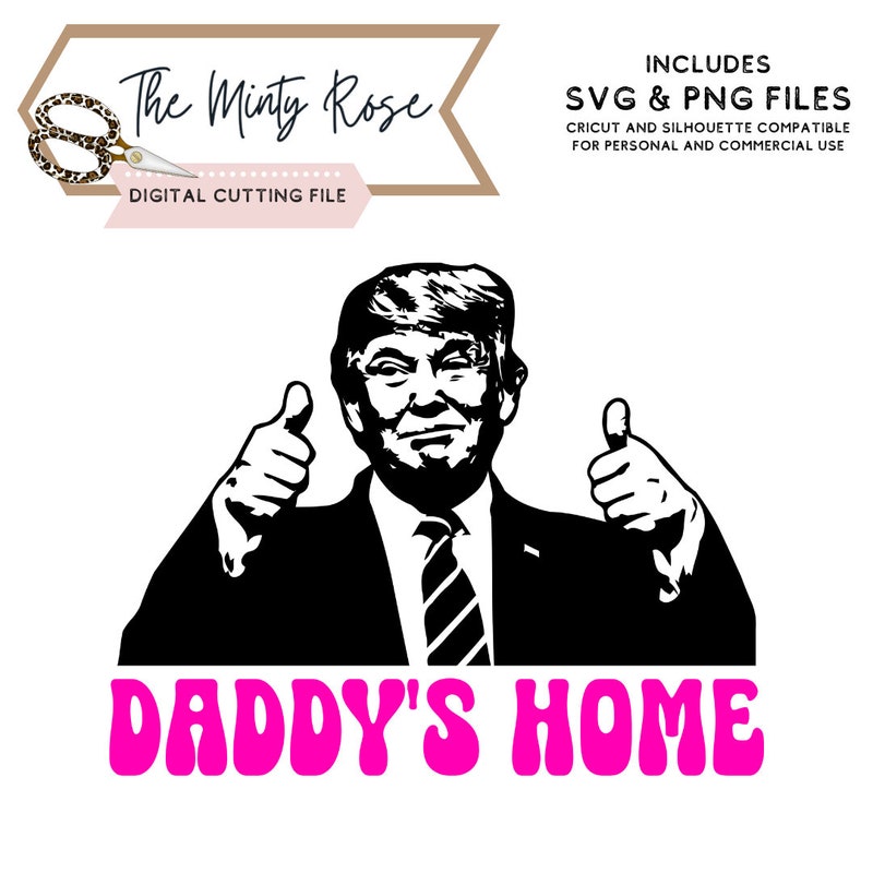 Trump Daddys Home Svg - Etsy