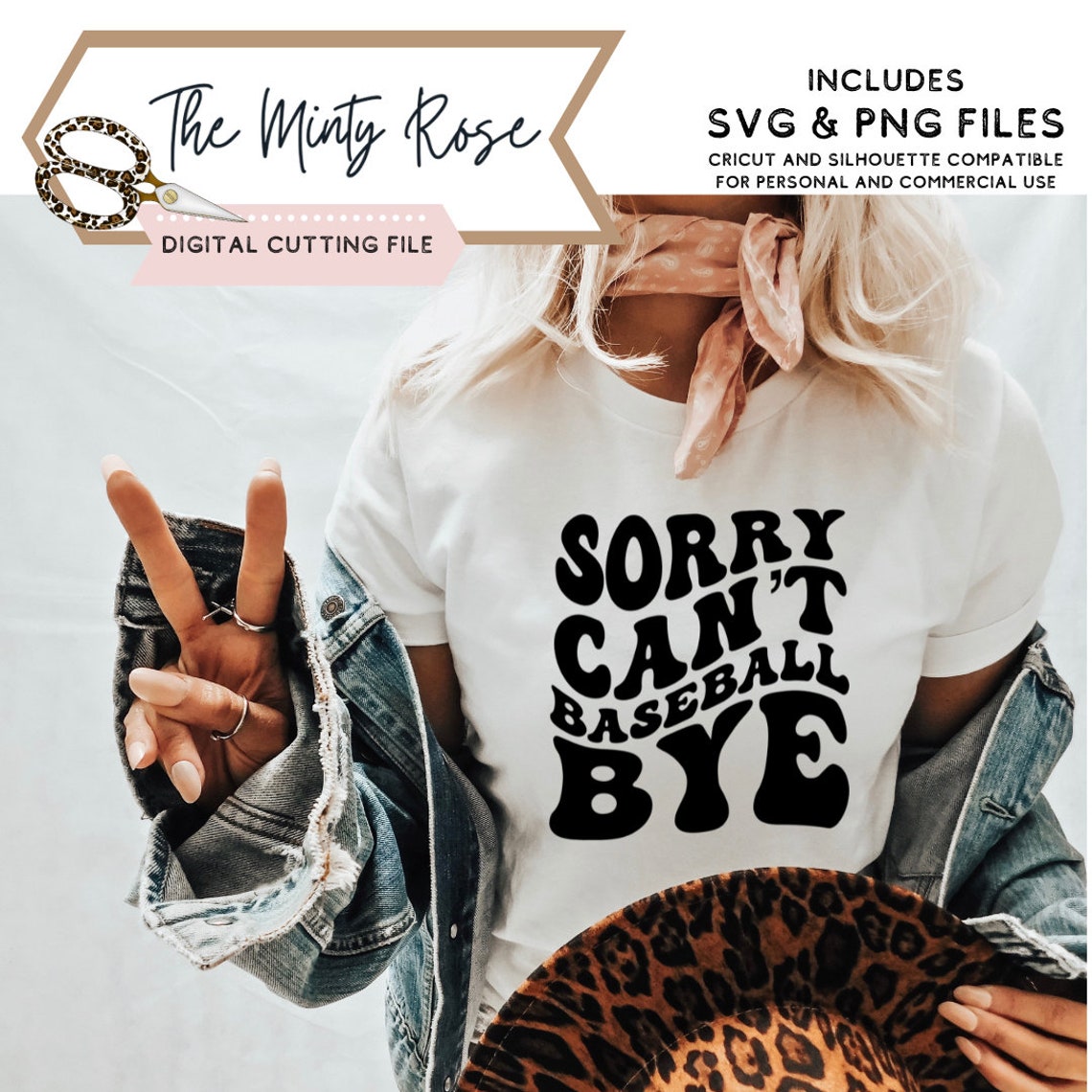 Sorry Can't Baseball Bye Svg Baseball Shirt Designs - Etsy