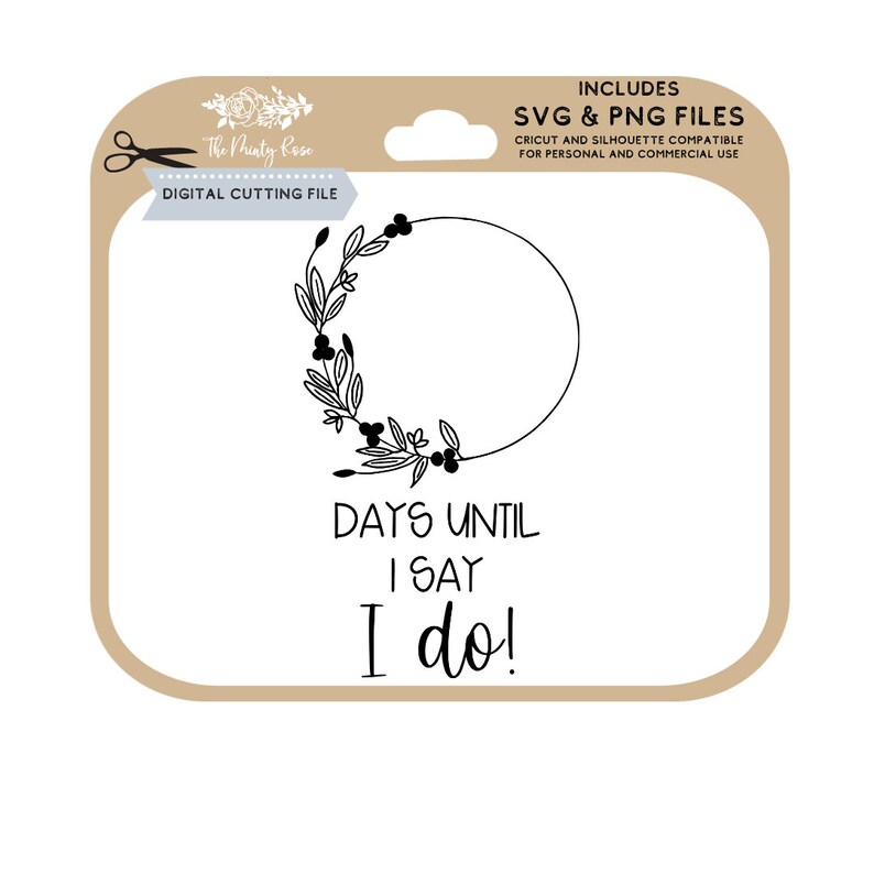 Days Until I Say I Do Svg Wedding Countdown Svg DIY Wedding - Etsy