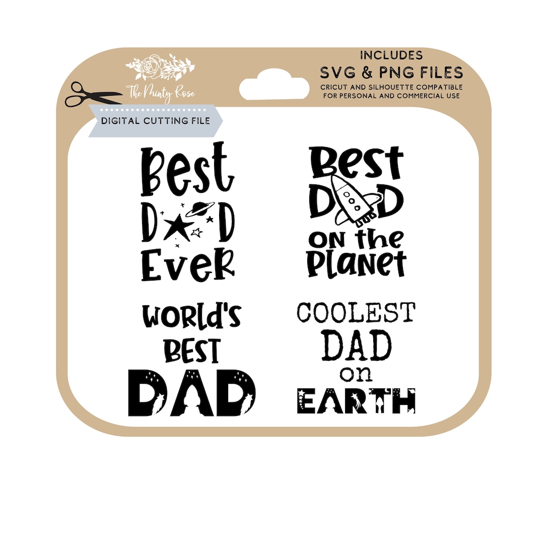 Best Dad Ever Svg, Space Dad, World's Best Dad, Coolest Dad on Earth ...