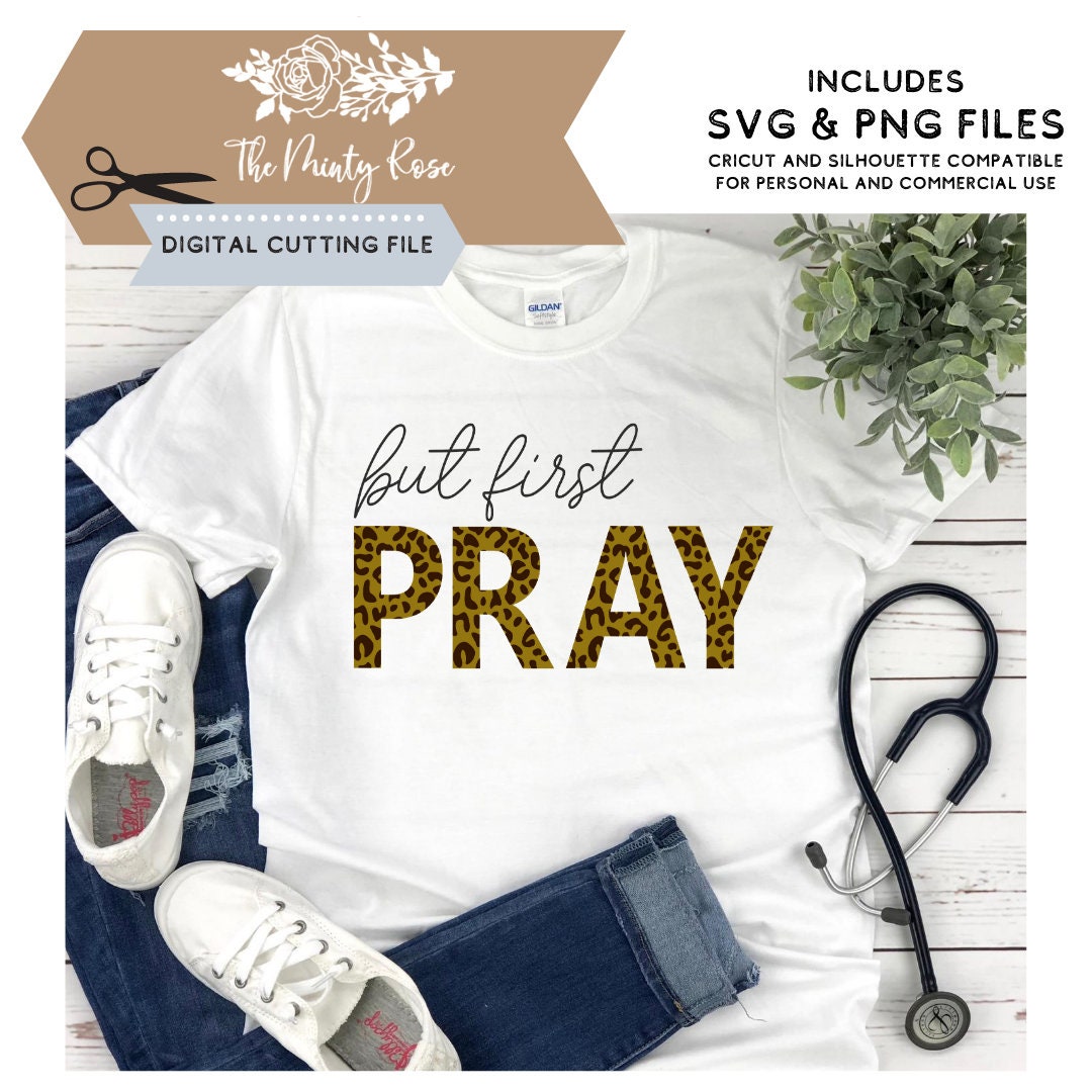 But First Pray Svg Leopard Svg Christian Pray Religious - Etsy