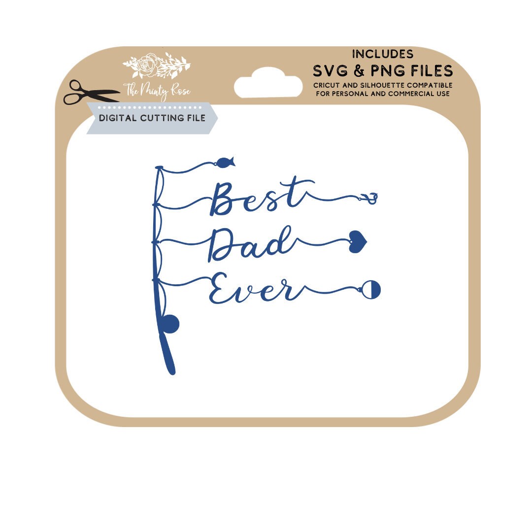 Fishing Svg, Fishing for Dad, Best Dad Ever Svg, Hook and Anchor Svg ...