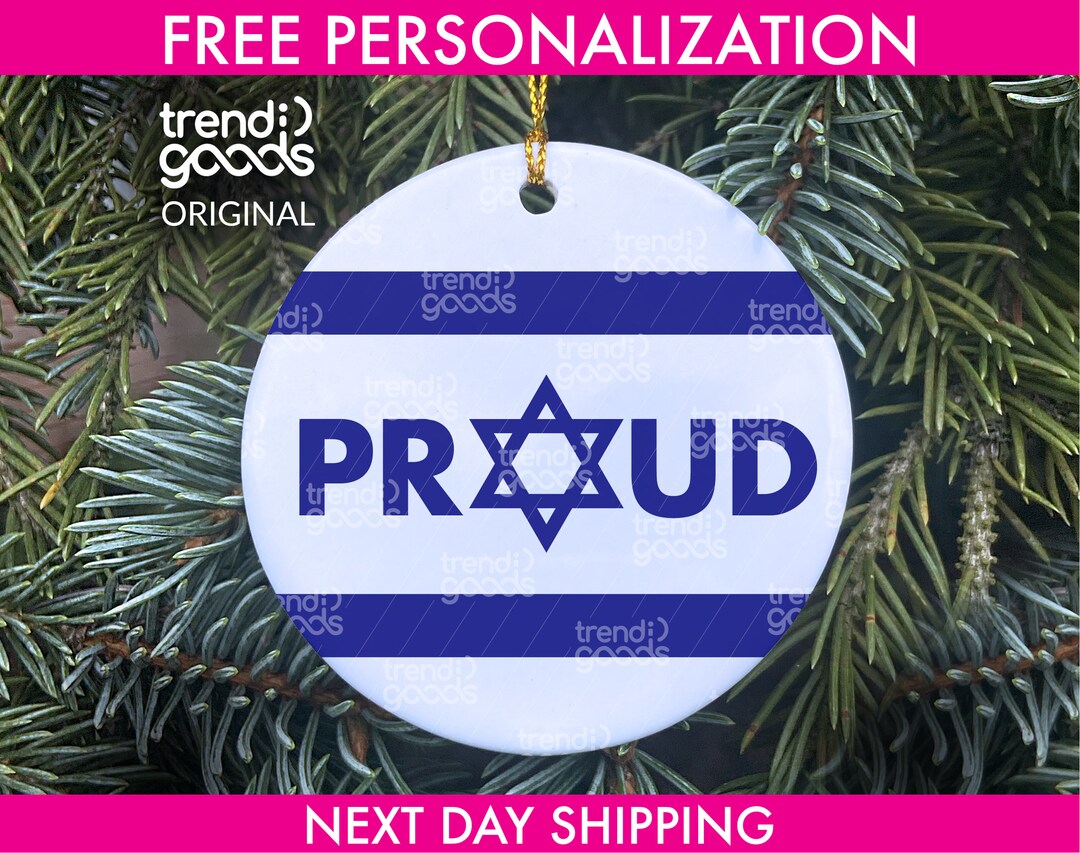 Proud Israel Ornament, Hanukkah Bush Ornament, Jewish Ornament, Hebrew ...