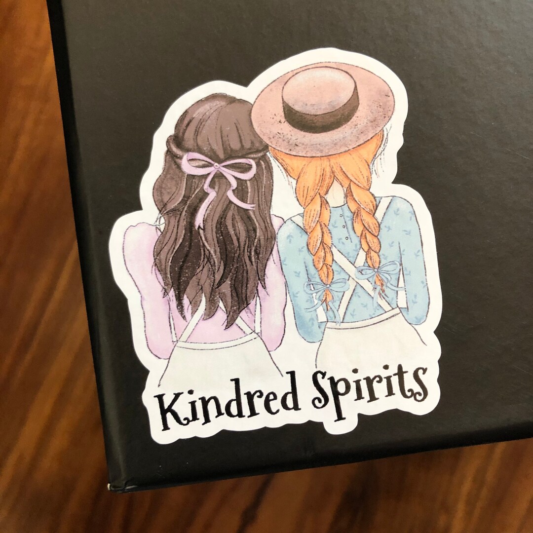 Kindred Spirits Sticker - Anne of Green Gables - Bookish Gift - Anne ...