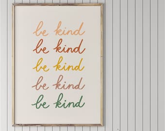 Be Kind Poster, Quote Poster, Inspirational Art, Motivational Poster ...