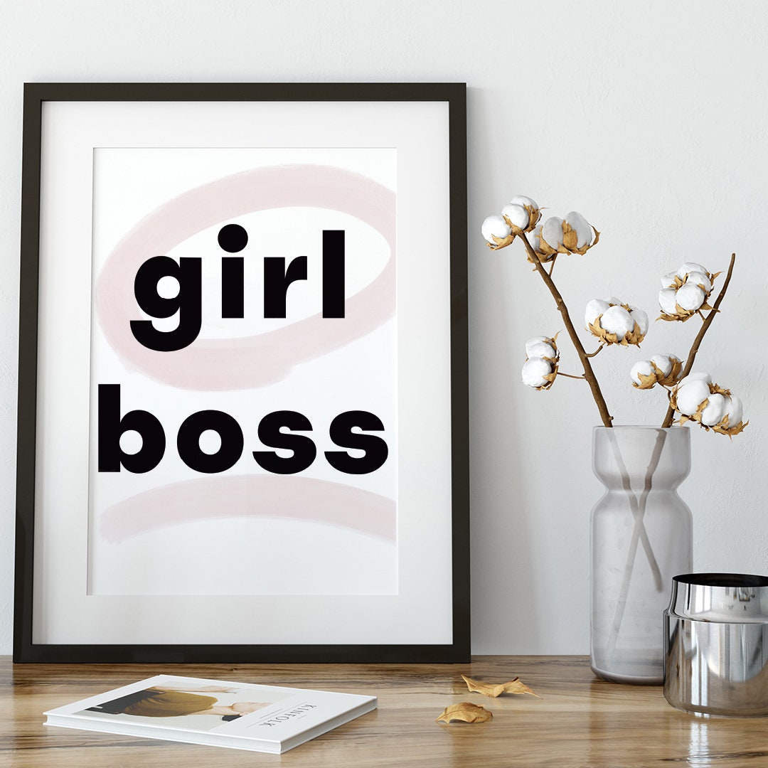 Girl Boss Poster, Girl Power Art, Feminist Poster, Boss Babe Quote ...