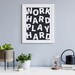 Work Hard Play Hard Poster Inspirational Print - Etsy
