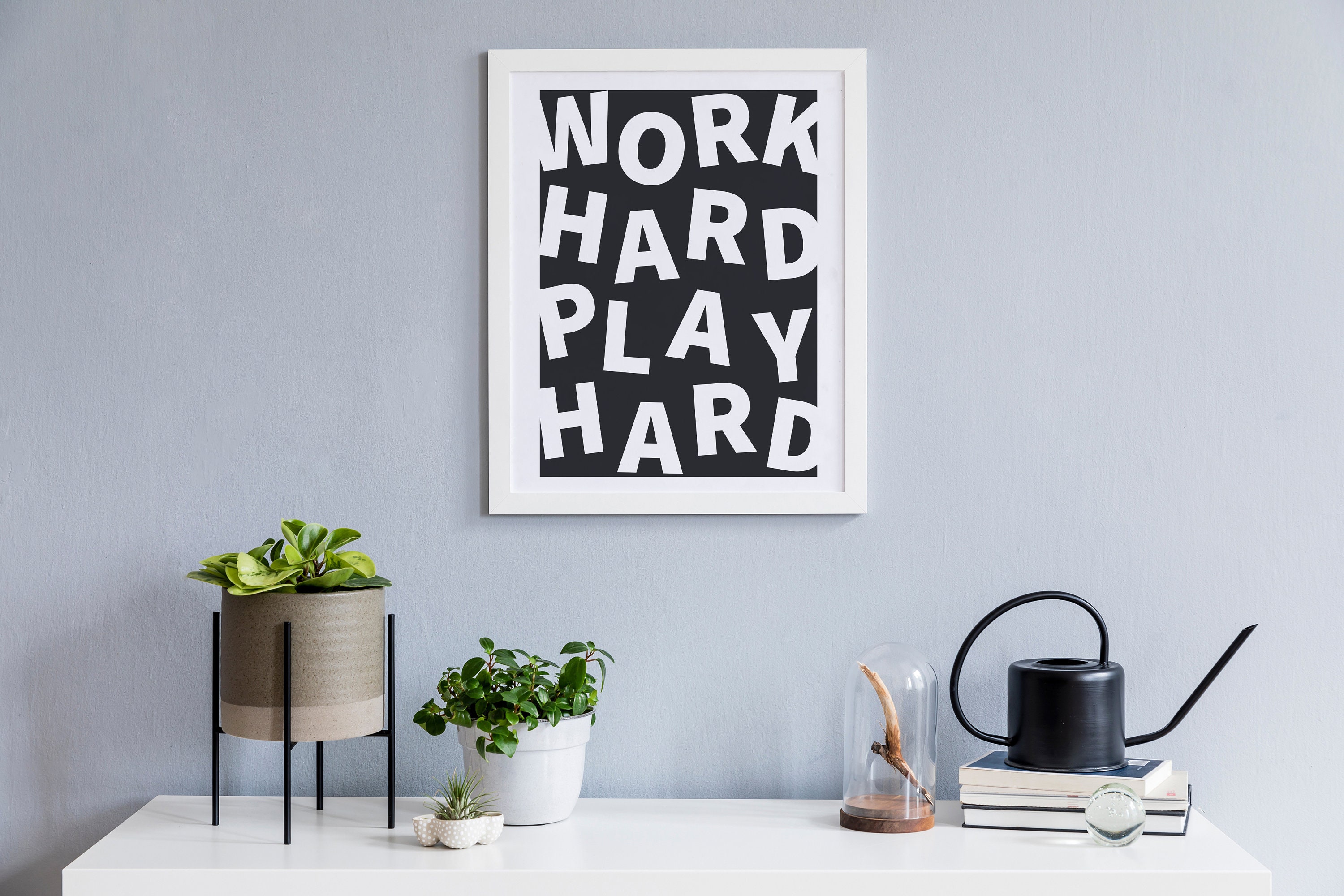 Work Hard Play Hard Poster Inspirational Print | Etsy