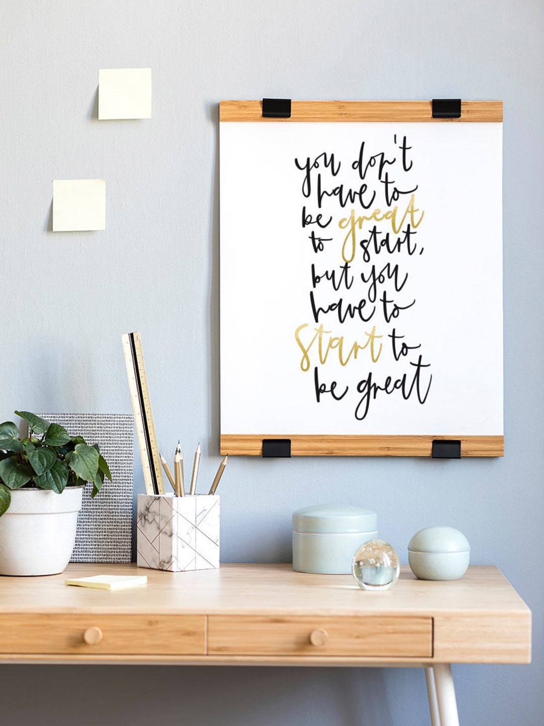 You Have to Start | Scandinavian Print | Typography Poster ...