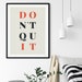 Don't Quit Do It Poster, Motivational Poster, Typography Art ...